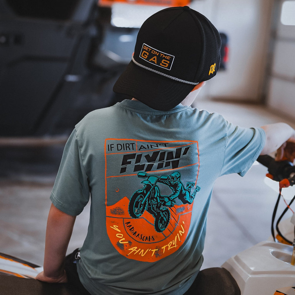 If Dirt Ain't Flyin' - T-Shirt – Rad Rascals